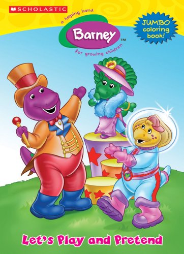 Barney: Let's Play And Pretend: Scholastic: 9780439789264: Amazon.com ...