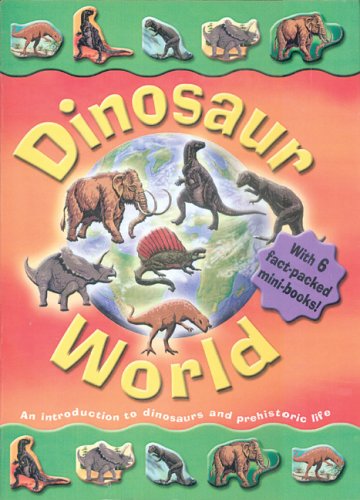 Dinosaur World: An Introduction to dinosarus and Prehistoric life ...