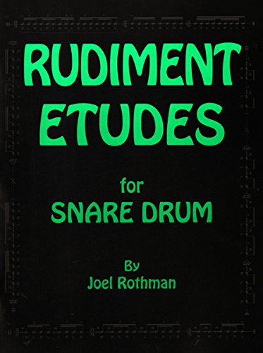 JRP105 - Rudiment Etudes for Snare Drum: Joel Rothman: 9781617271380 ...