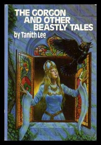 THE GORGON - and Other Beastly Tales: Anna Medea; Meow; The Hunting of ...