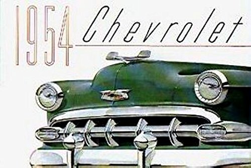 A BEAUTIFUL, FULL COLOR 1954 CHEVY PASSENGER CAR DEALERS SALES BROCHURE ...