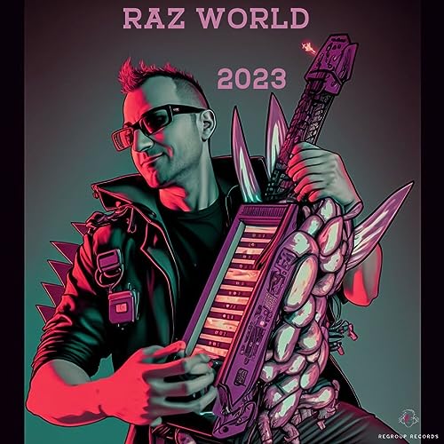 Écouter RAZ World 2023 de Raz sur Amazon Music Unlimited