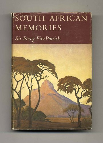South African Memories: Amazon.co.uk: Sir Percy Fitzpatrick ...