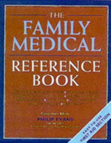 Family Health Reference Book: Essential Guide to Health and Medicine ...