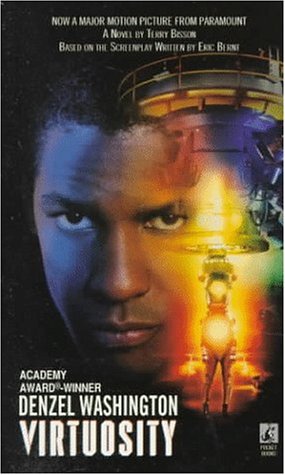 Virtuosity: Terry Bisson: 9780671537524: Amazon.com: Books