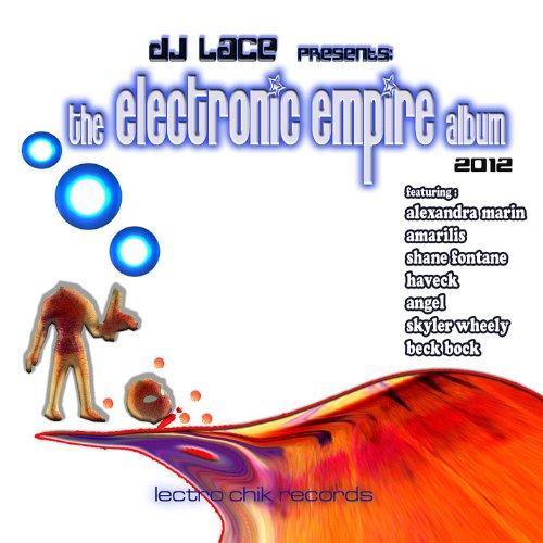 Play The Electronic Empire Album by DJ Lace on Amazon Music