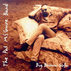 Mcguire, Pat - Big Brown Sofa - Amazon.com Music