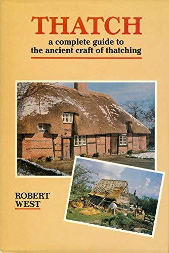 Thatch: A complete guide to the ancient art of thatching : Amazon.in: Books