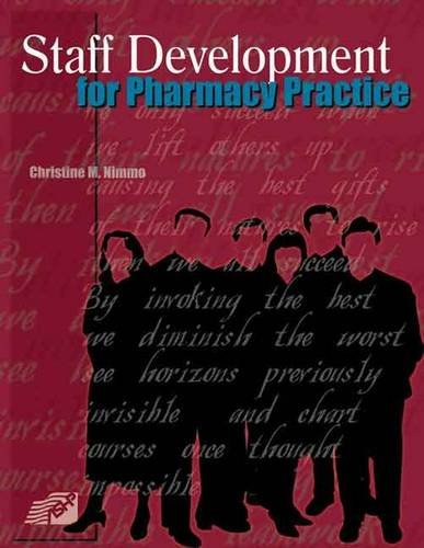 Staff Development for Pharmacy Practice: Amazon.co.uk: Christine M ...