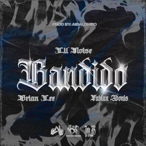Amazon Music Unlimited - LIL NOISE feat. BrianLee & Fabian Adonis ...