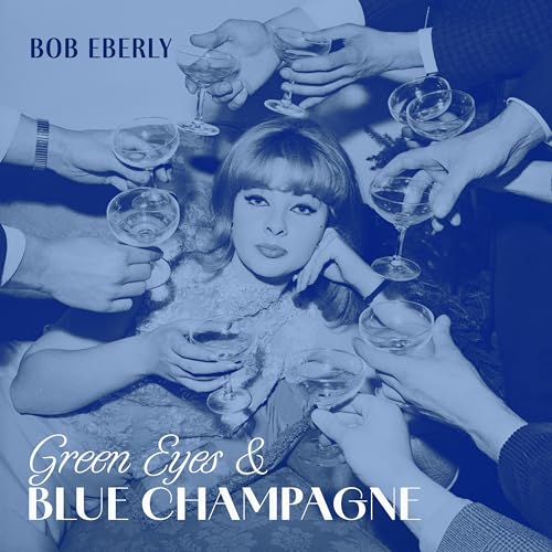 Play Green Eyes & Blue Champagne by Bob Eberly on Amazon Music