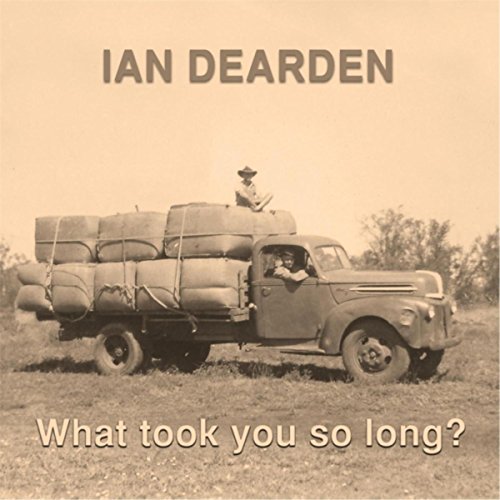 Play What Took You so Long? by Ian Dearden on Amazon Music