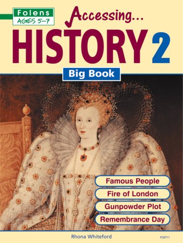 History: Big Book Bk. 2 (Primary Accessing): Rhona Whiteford ...
