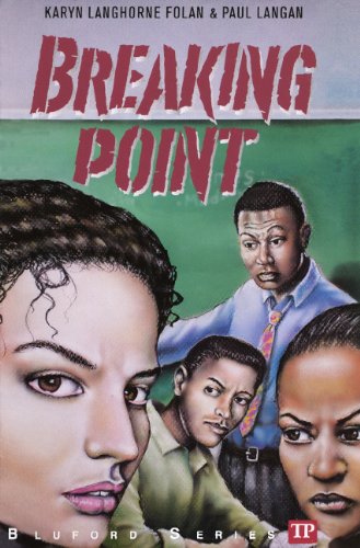 Breaking Point (The Bluford Series) : Folan, Karyn Langhorne: Amazon.co ...