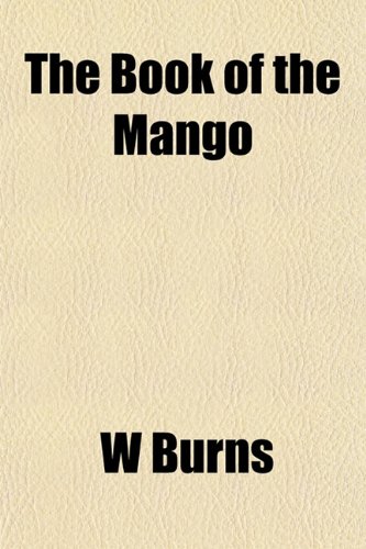 Buy The Book of the Mango Book Online at Low Prices in India | The Book ...