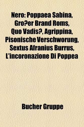 Amazon.co.jp: Nero: Poppaea Sabina, Grosser Brand Roms, Quo vadis ...