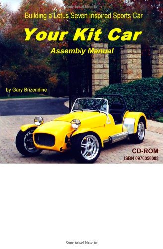 Your Kit Car Assembly Manual : Brizendine, Gary: Amazon.in: Books