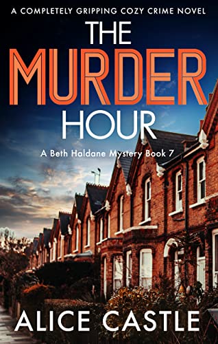 Amazon.com: The Murder Hour: A completely gripping cozy crime novel (A ...