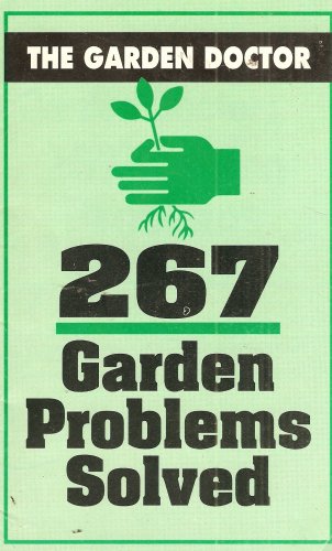 The Garden Doctor: 267 Garden Problems Solved: Nancy Ondra: Amazon.com ...