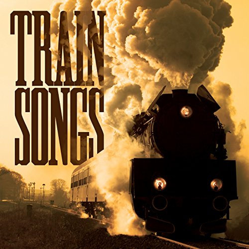 Amazon Music - VARIOUS ARTISTSのTrain Songs - Amazon.co.jp