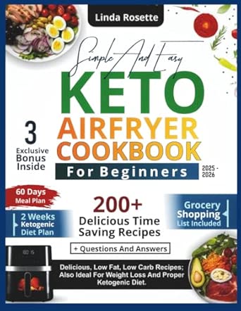 Amazon.com: Simple and Easy Keto Air Fryer Cookbook for Beginners ...