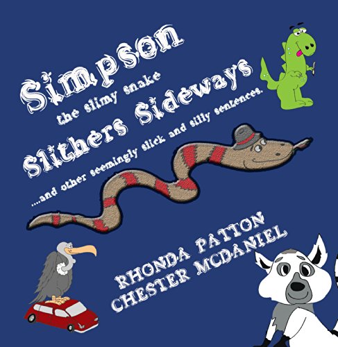 Amazon | Simpson, the slimy snake, slithers sideways: (Silly sentences ...