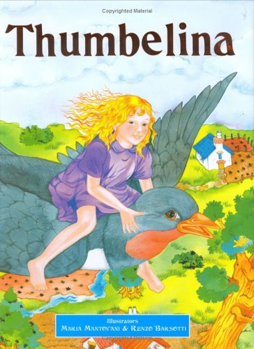 Thumbelina: McLeod, Elizabeth, Mantovani, Maria, Barsotti, Renzo ...