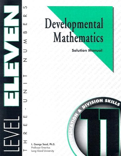 Developmental Mathematics: Saad, L. George: 9781587462115: Amazon.com ...