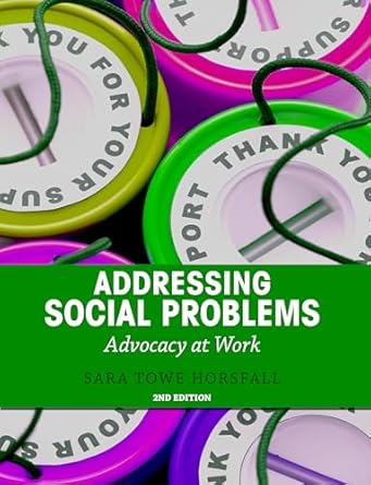Addressing Social Problems: Advocacy at Work - Kindle edition by ...