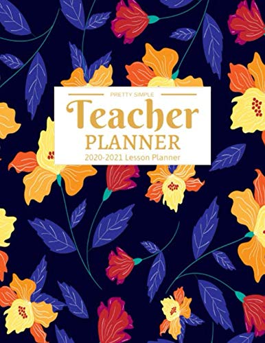 Teacher Planner 2020-2021: Teacher Planner Pretty Simple Planners ...