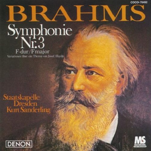 SANDERLING & DRESDEN STAATSKAPELLE - BRAHMS:SYMPHONY NO.3,VARIATION OF ...
