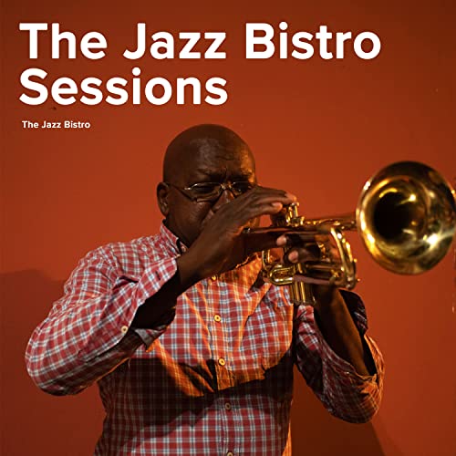 Play The Jazz Bistro Sessions by The Jazz Bistro on Amazon Music