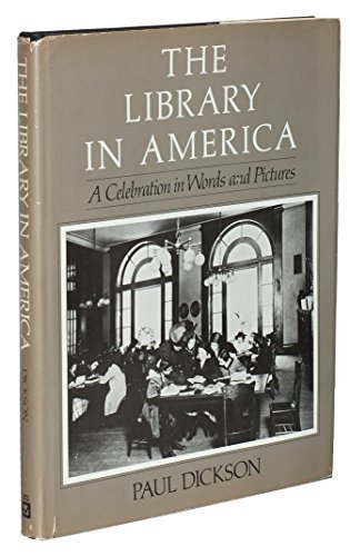 Amazon | The Library in America | Dickson, Paul | Library & Information ...