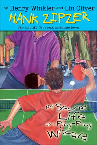 The My Secret Life as a Ping-Pong Wizard #9 (Hank Zipzer): Winkler ...