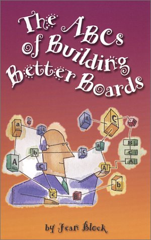 The ABCs of Building Better Boards: Block, Jean: 9780971452701: Amazon ...