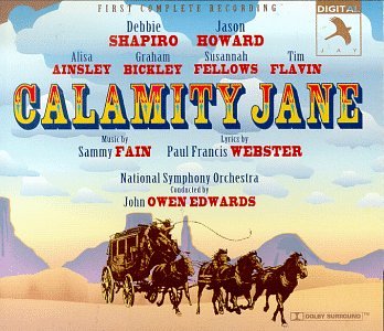 Fain, Sammy, Howard Jackson, Webster, Paul Francis - Calamity Jane ...