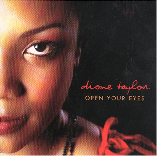 Open Your Eyes: Dione Taylor: Amazon.in: Music}