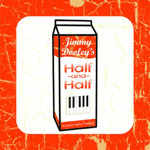 Play Half & Half by Jimmy Dooley on Amazon Music