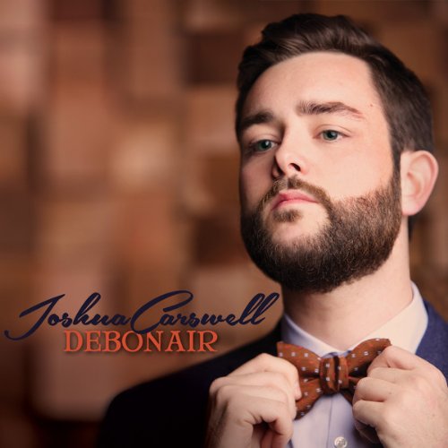 Joshua Carswell - Debonair - Amazon.com Music