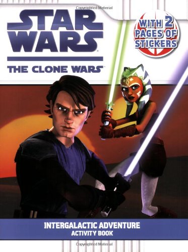 Intergalactic Adventure: Activity Book (Star Wars: The Clone Wars ...