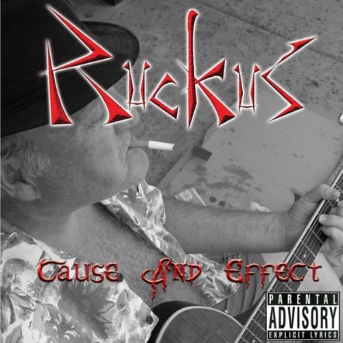 Amazon.com: Cause And Effect : Ruckus: Digital Music
