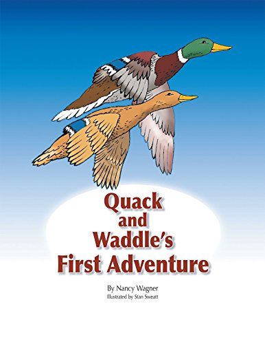 Quack and Waddle’S First Adventure (English Edition) eBook: Wagner ...