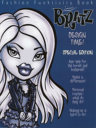 Bratz Design Time!: unknown author: 9780766612235: Amazon.com: Books