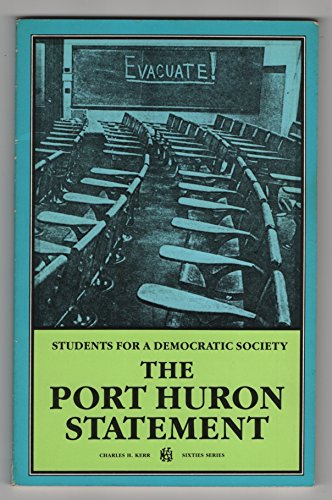 Port Huron Statement (Sixty's Series): Students for a Democratic ...
