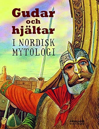 Gudar och hjältar i nordisk mytologi : Branston, Brian, Caselli ...