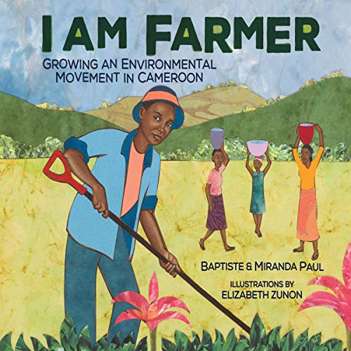 Amazon.com: I Am Farmer: Growing an Environmental Movement in Cameroon ...