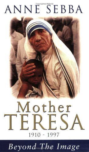 Mother Teresa (OME): Anne Sebba: 9780752816562: Amazon.com: Books