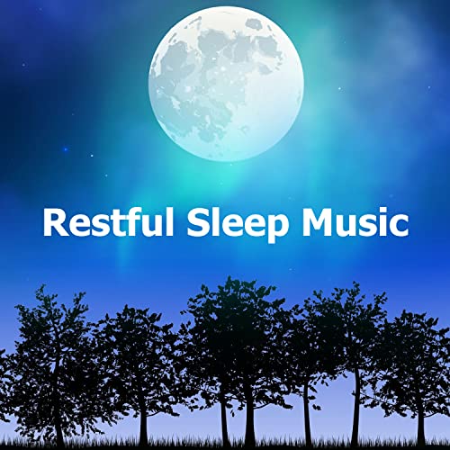 Play Restful Sleep Music by Go to Sleep Fast on Amazon Music