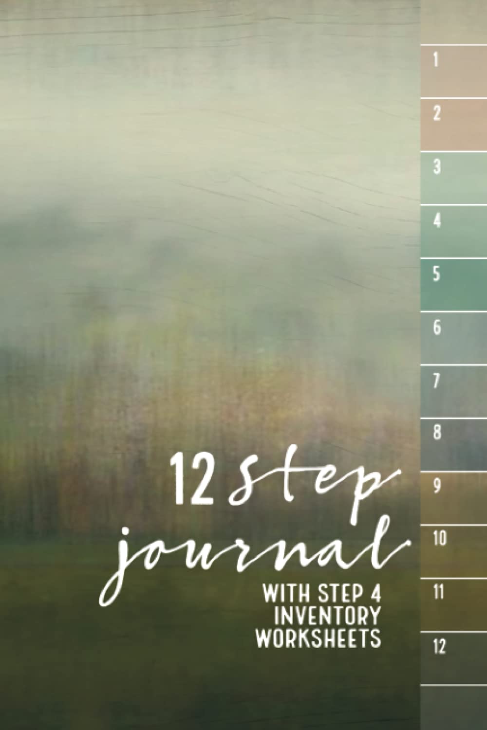 12 Step Journal with Step 4 Inventory Worksheets: Enterprises, Marsh ...