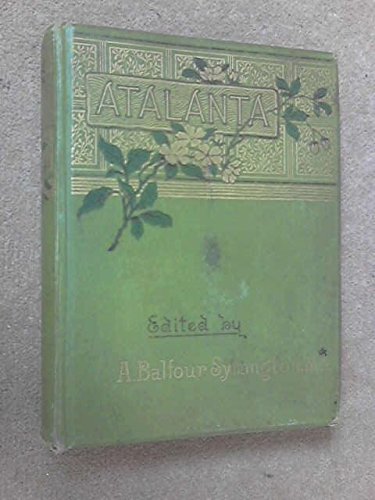 Atlanta: The Victorian Magazine: Amazon.co.uk: A. Balfour Symington: Books